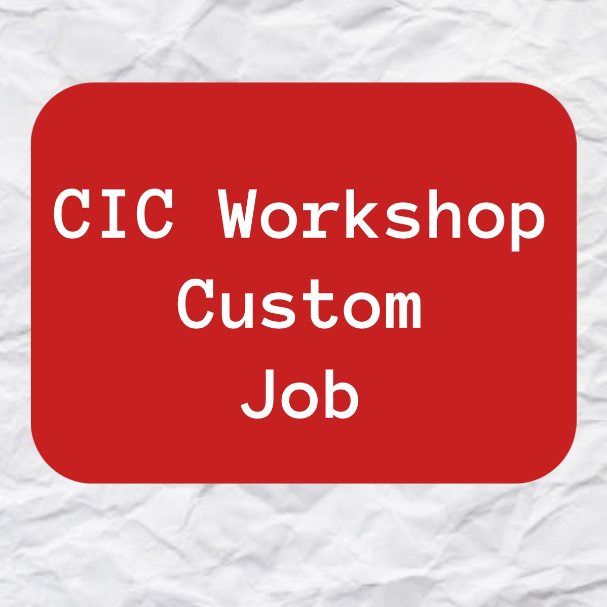 Products — CIC Workshop